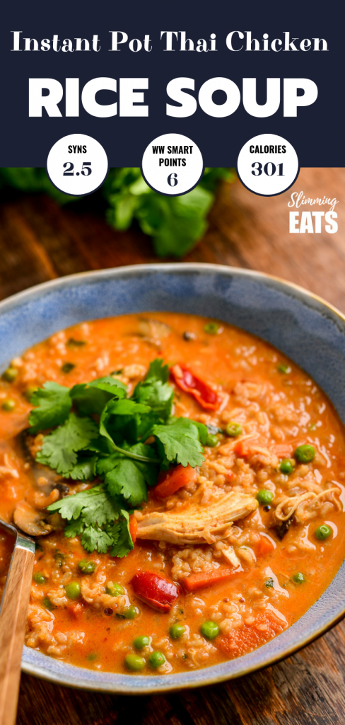 Instant Pot Thai Chicken Rice Soup | Slimming Eats - Slimming World