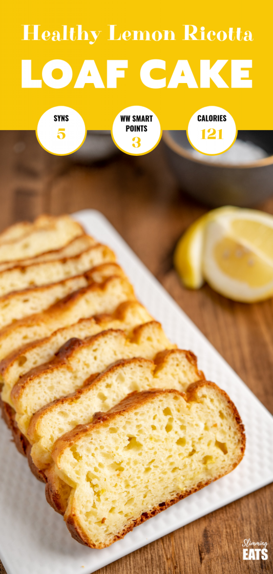 Delicious Lemon Ricotta Loaf | Slimming Eats - Slimming World Recipes