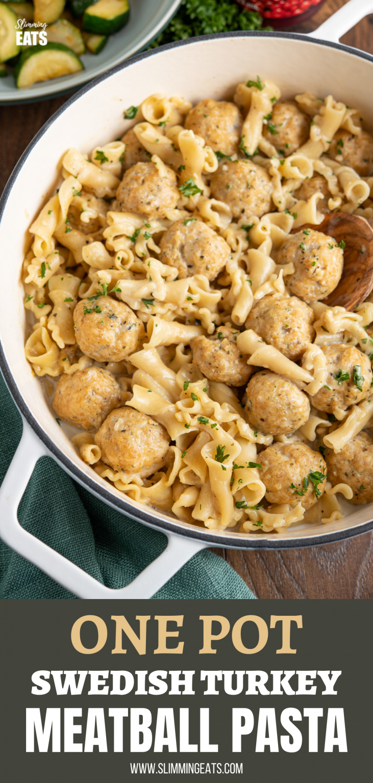 One Pot Turkey Swedish Meatball Pasta | Slimming Eats Recipe
